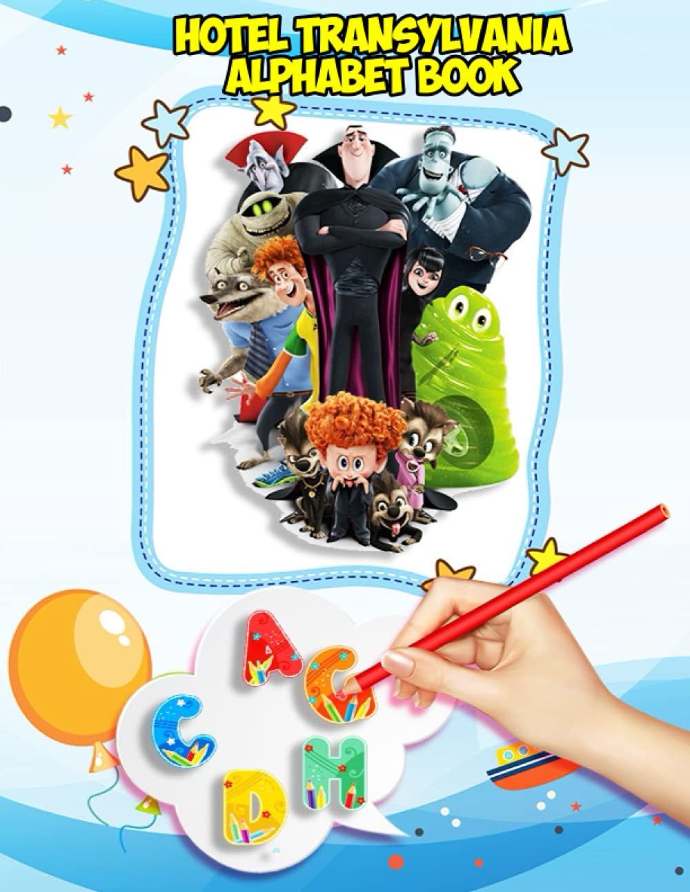 Hotel Transylvania Alphabet Book Hotel Transylvania Alphabet Book For ...