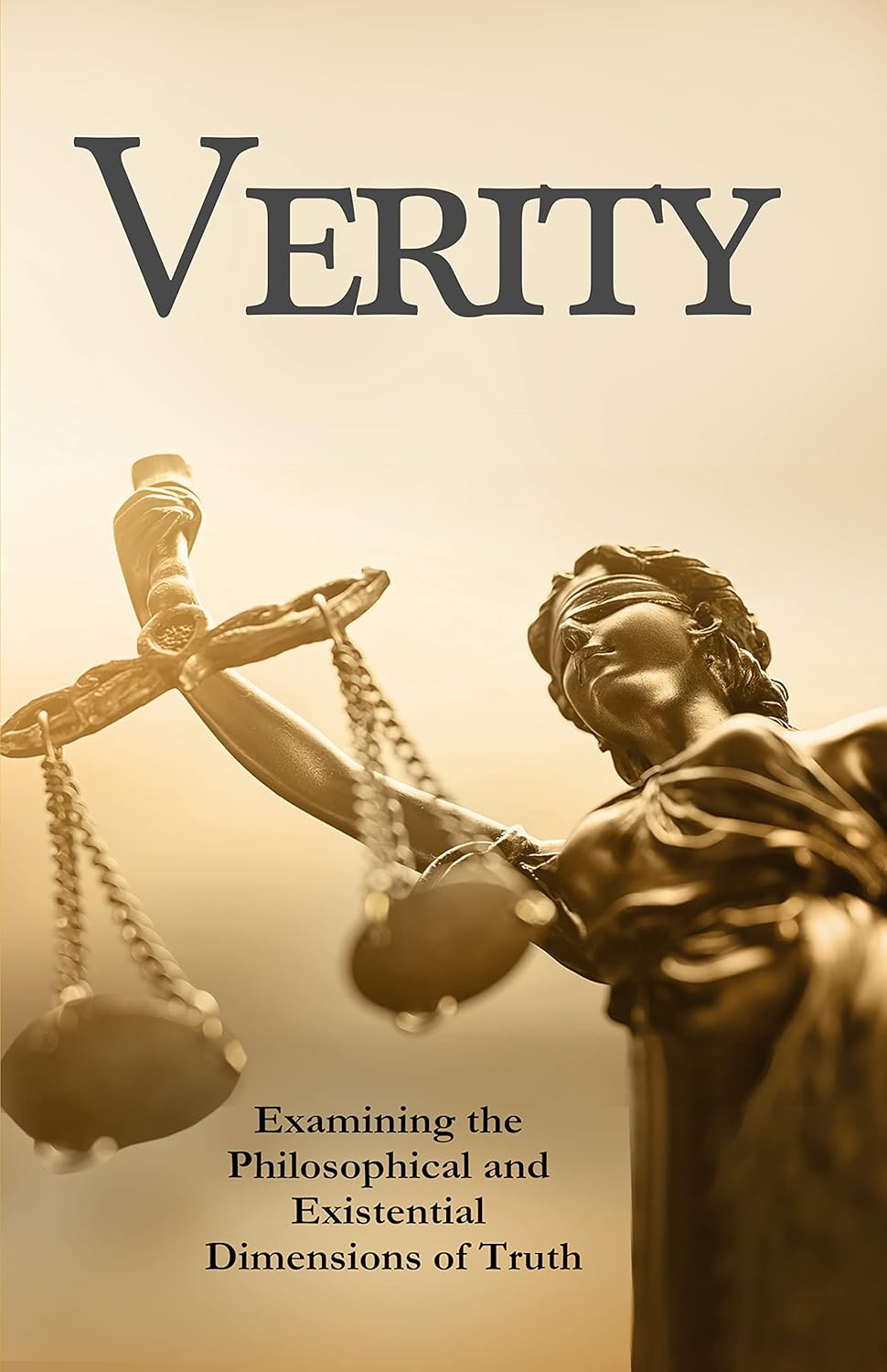 Amazon.com: VERITY: Examining the Philosophical and Existential ...