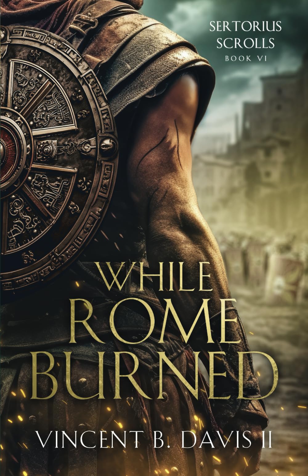Amazon.com: While Rome Burned: A Novel of the Roman Republic (The ...