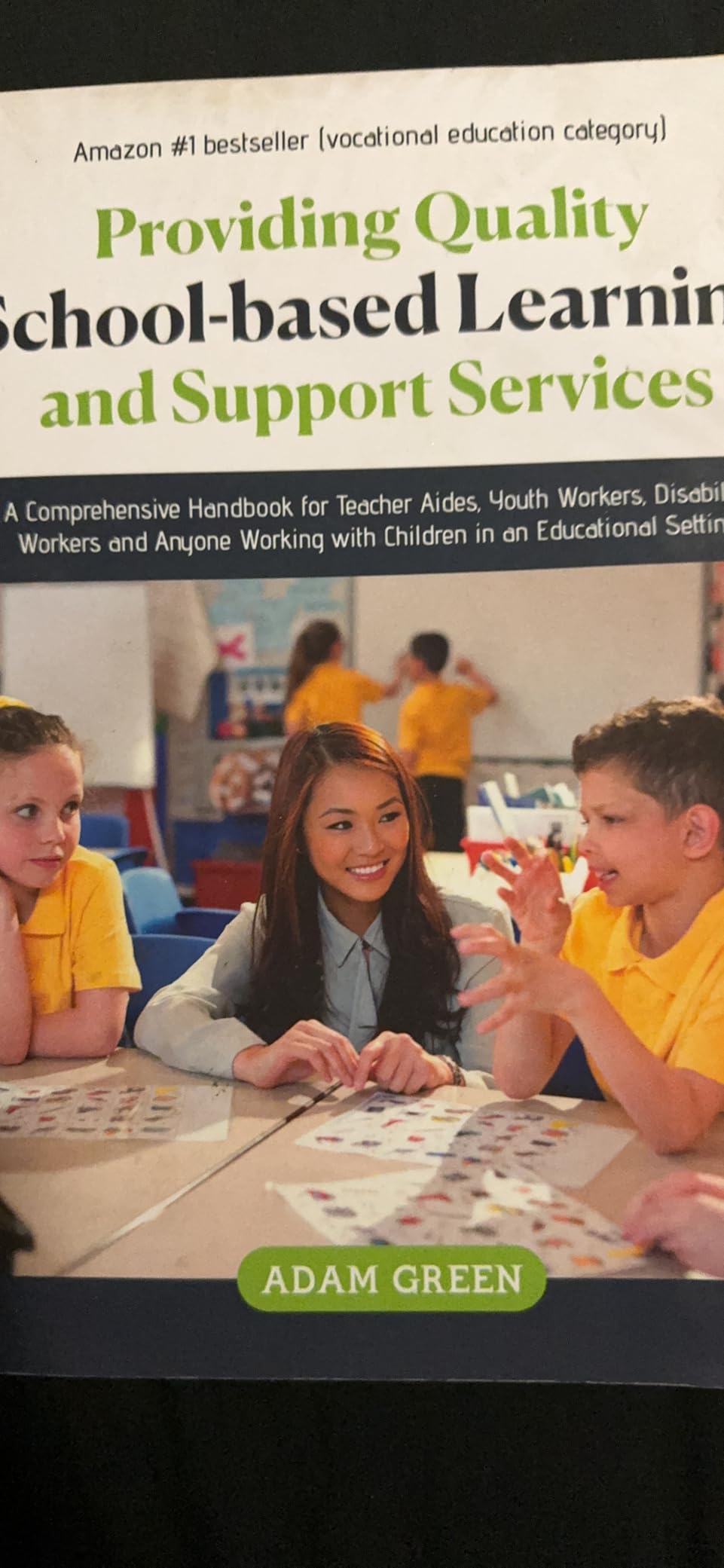 PROVIDING QUALITY SCHOOL-BASED LEARNING AND SUPPORT SERVICES: A ...