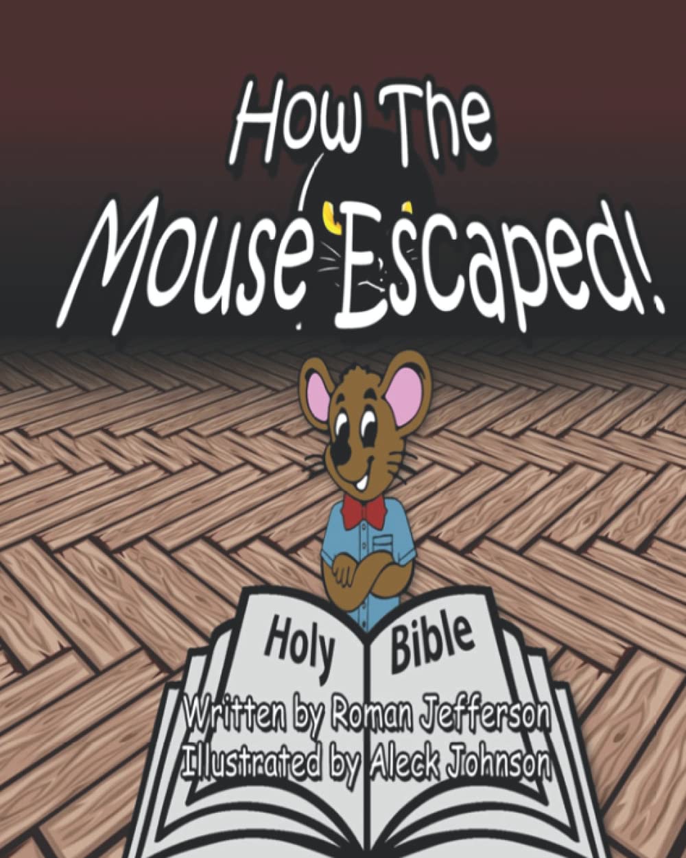 Amazon.com: How The Mouse Escaped: 9781736805220: Jefferson, Roman ...