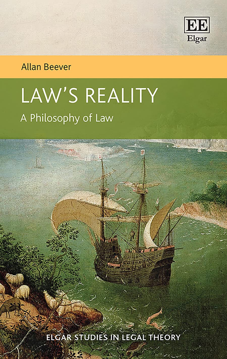 Law’s Reality: A Philosophy of Law (Elgar Studies in Legal Theory ...