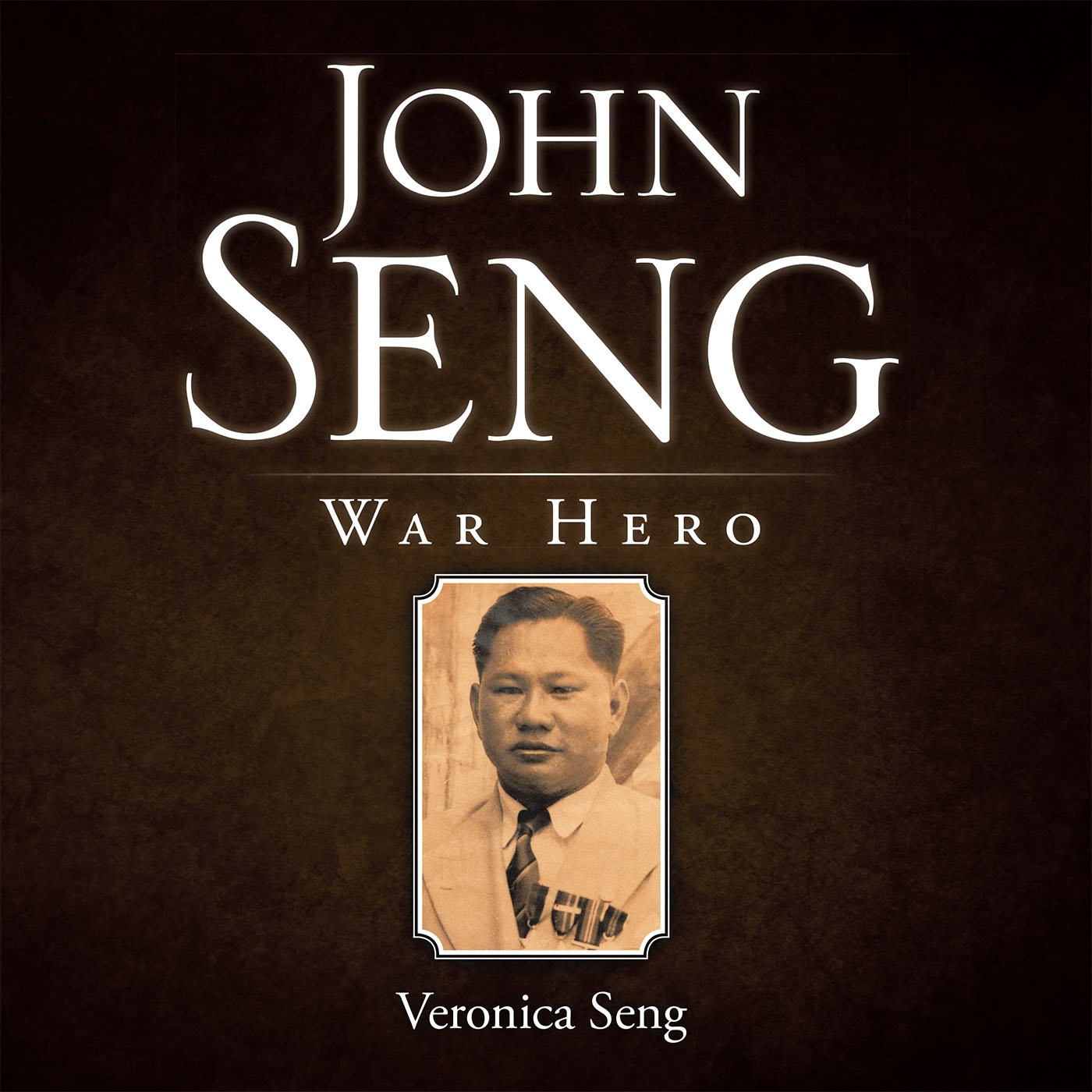 Amazon.com: John Seng: War Hero eBook : Seng, Veronica: Kindle Store