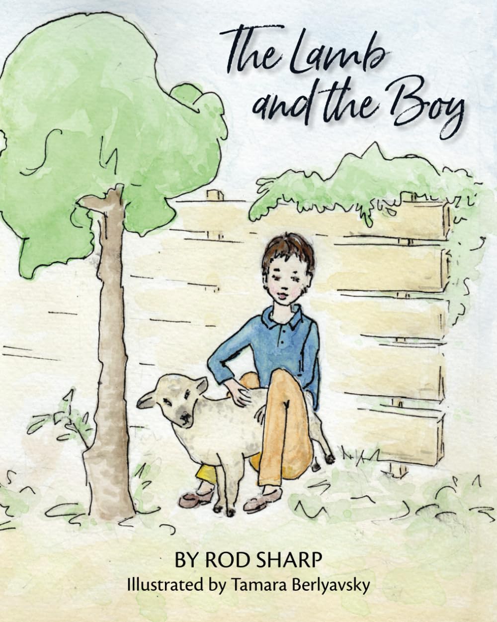 The Lamb and the Boy: Sharp, Rodney L., Berlyavsky, Tamara ...