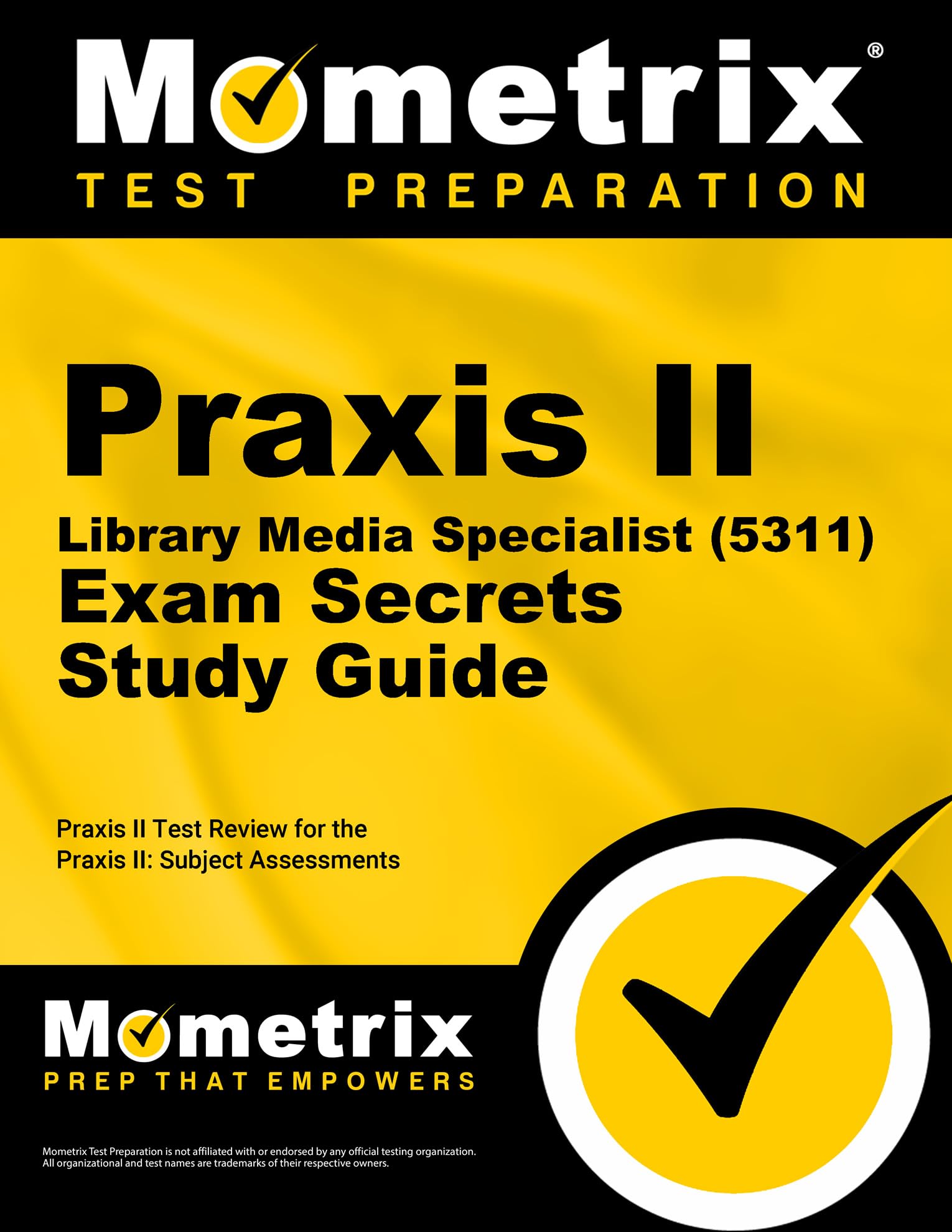 Praxis II Library Media Specialist (5311) Exam Secrets Study Guide ...