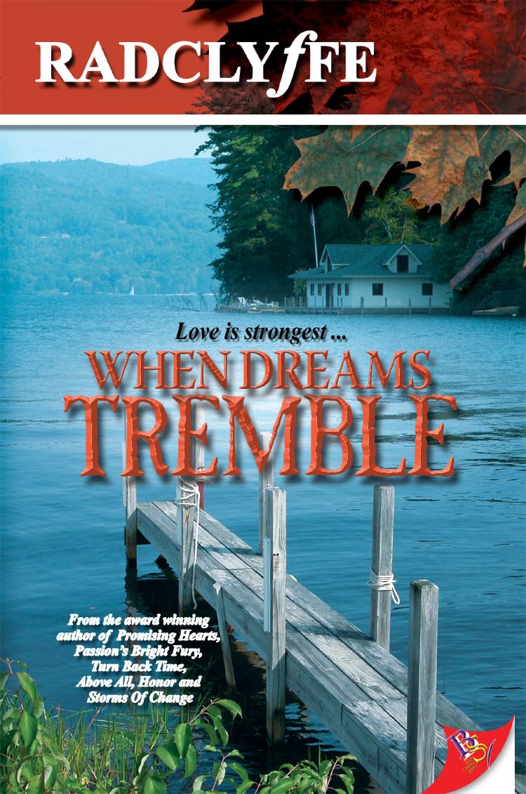 Amazon.com: When Dreams Tremble: 9781933110646: Radclyffe: Books