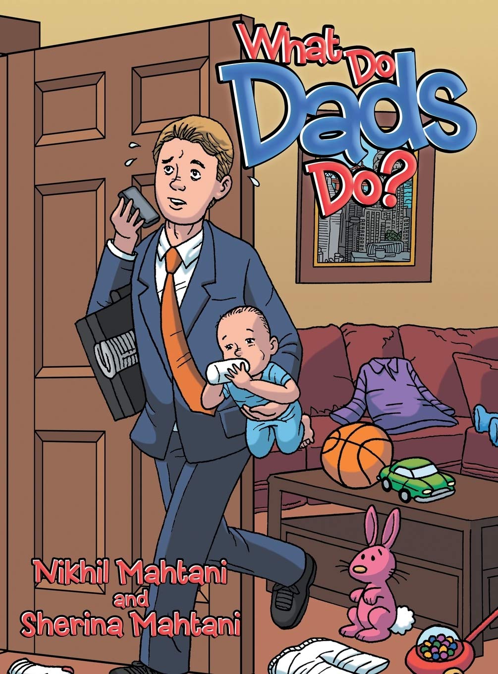 Amazon.com: What Do Dads Do?: 9781480801677: Mahtani, Nikhil, Mahtani ...