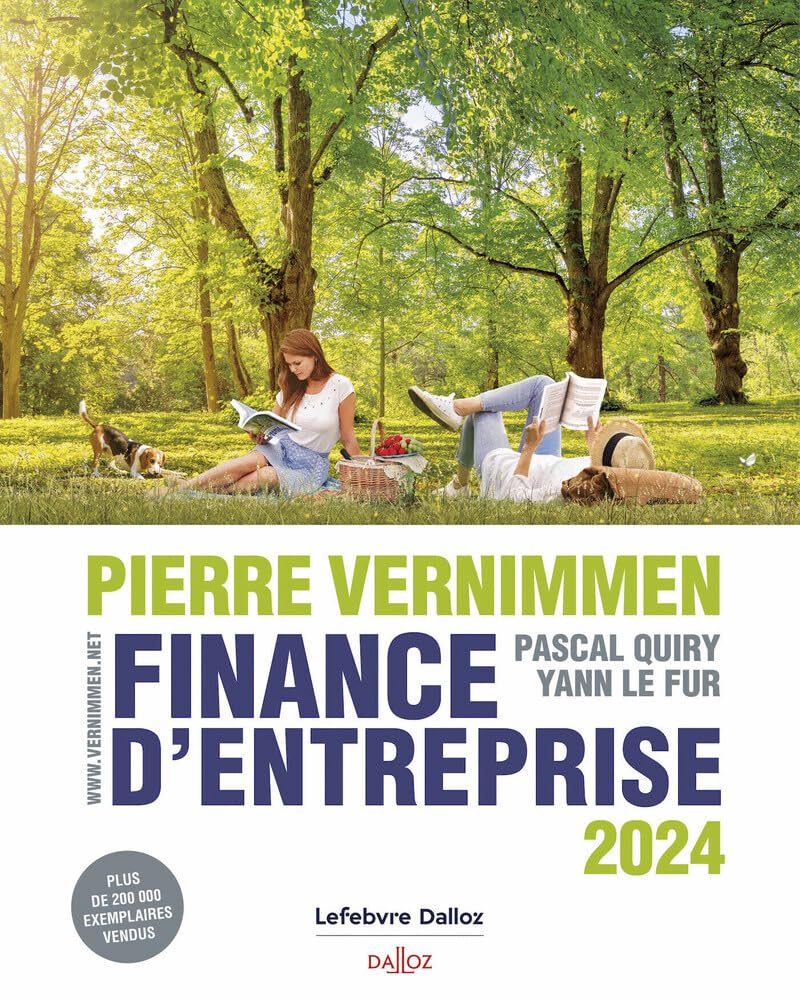 Finance d'entreprise 2024 22ed : Vernimmen, Pierre, Le Fur, Yann, Quiry, Pascal: Amazon.fr: Livres