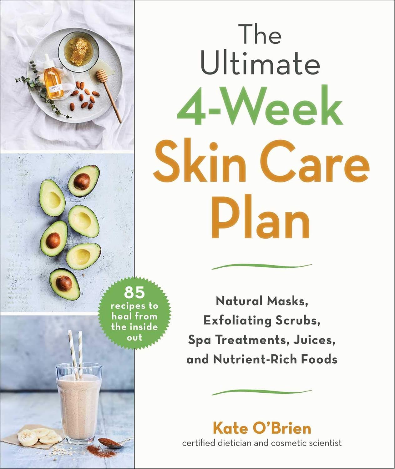 Amazon.com: The Ultimate 4-Week Skin Care Plan: Natural Masks ...
