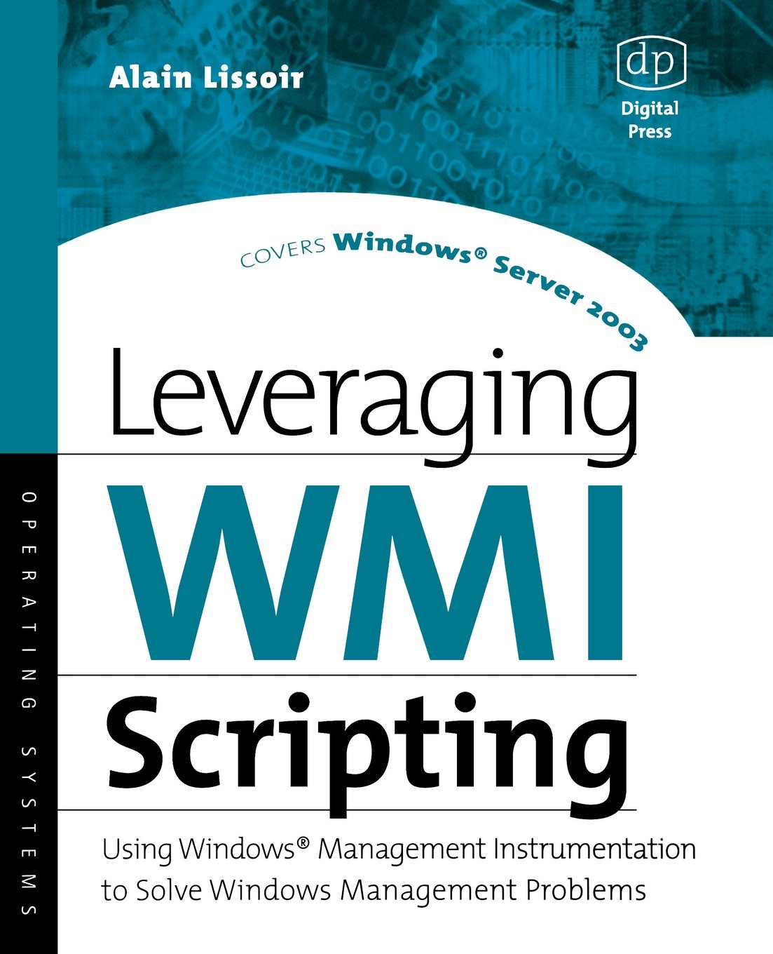 Leveraging WMI Scripting: Using Windows Management Instrumentation to ...