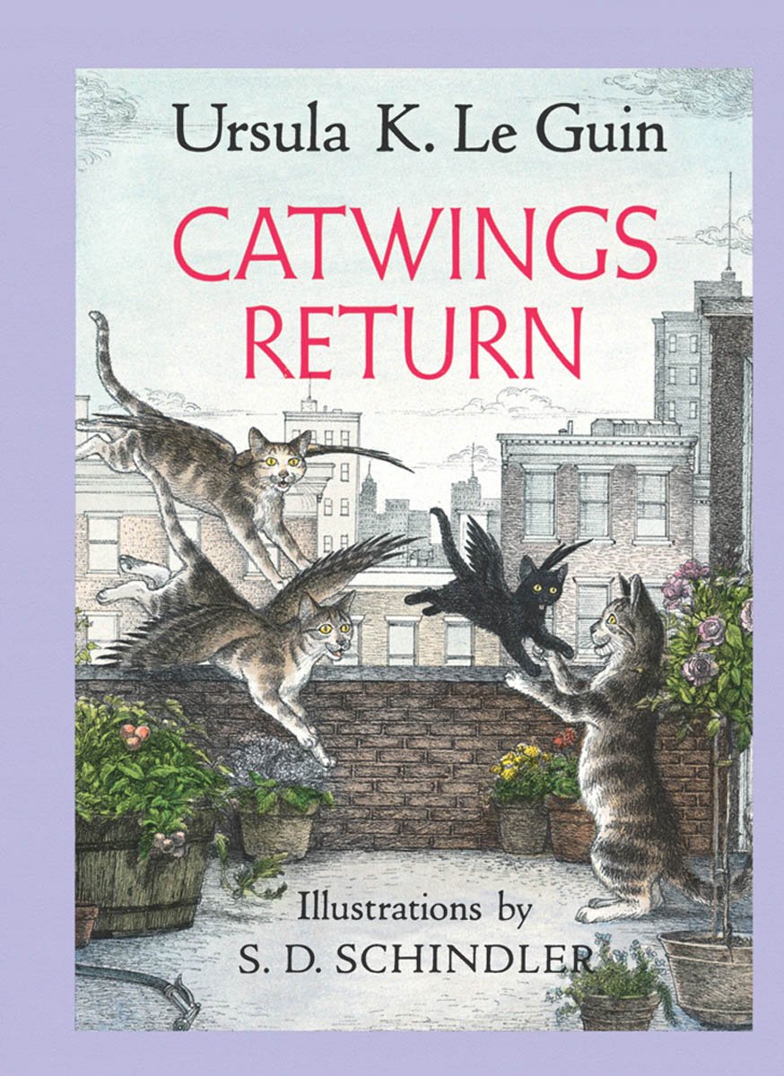 Catwings Return: Ursula Le Guin, S. D. Schindler: 9780531058039: Amazon ...