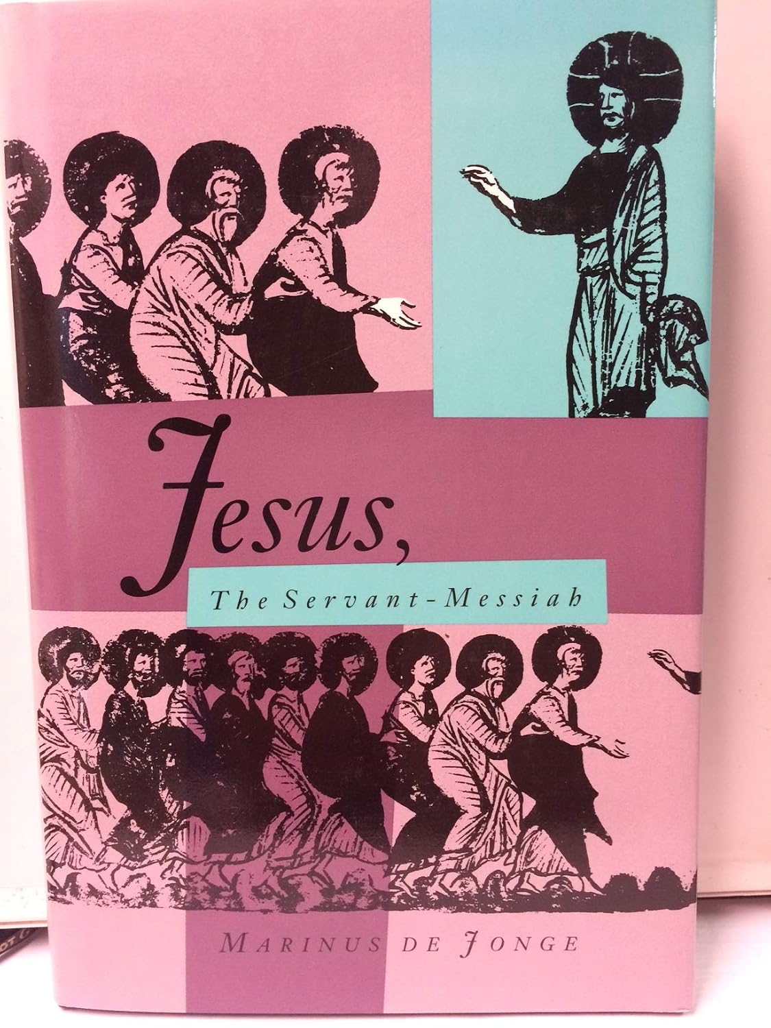 Jesus, the Servant-Messiah: De Jonge, Marinus: 9780300048490: Amazon ...