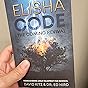 The Elisha Code and the Coming Revival: Rediscovering Jesus' Blueprint for Renewal: Kitz, David ...