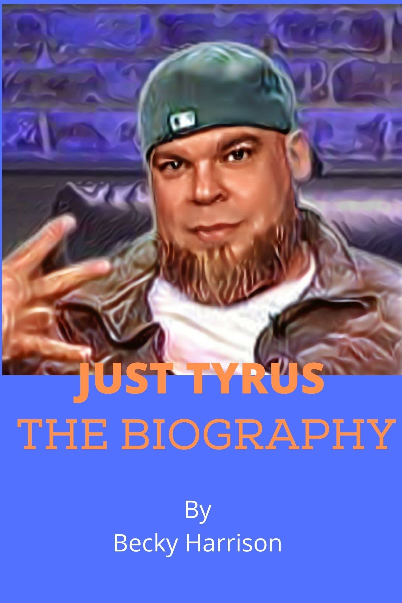 Tyrus The Biography The Funkusaurus A Funk Dancer And Wwe | Desertcart ...