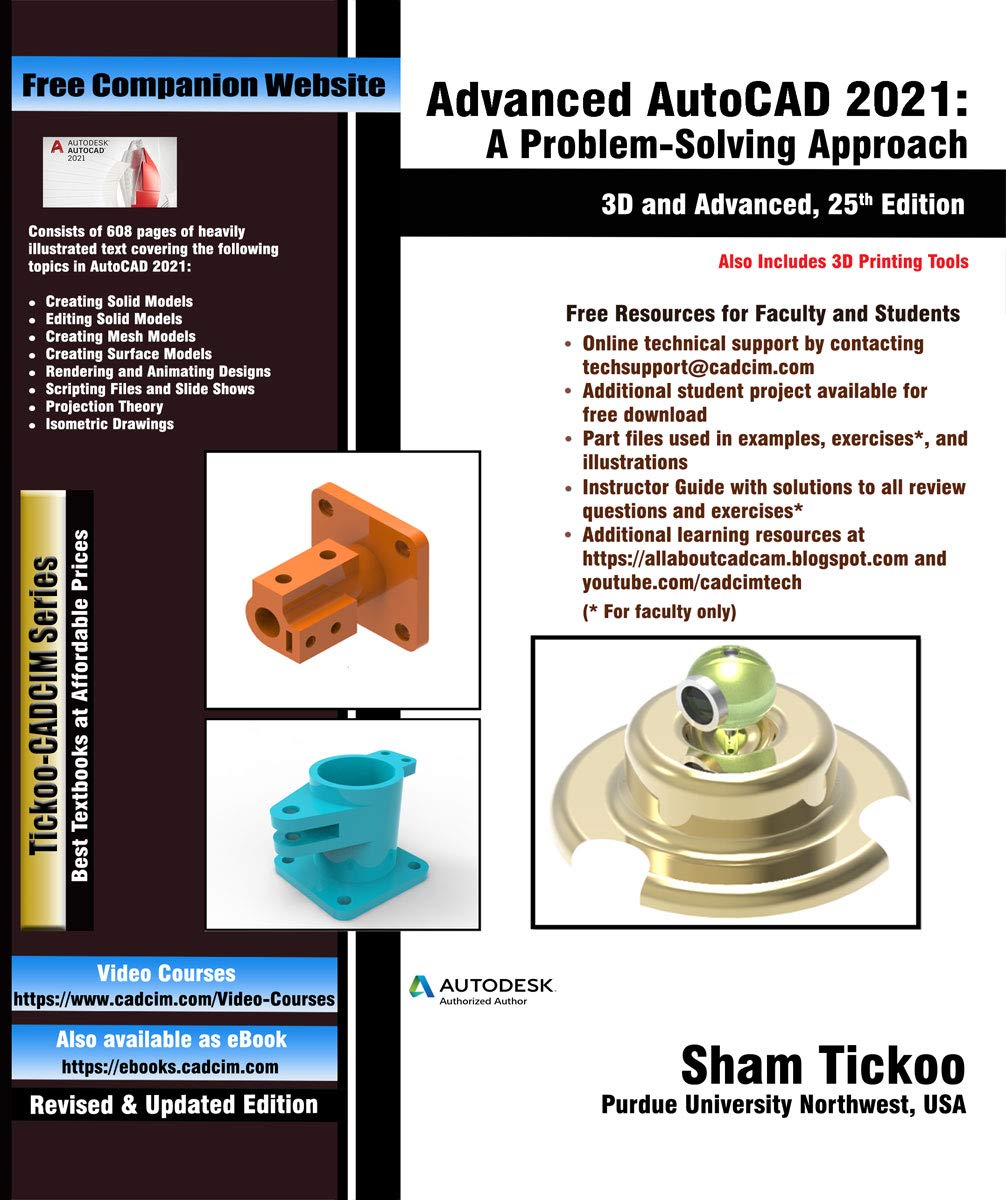 Advanced AutoCAD 2021: A Problem-Solving Approach, 3D and Advanced ...