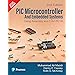 Buy PIC Microcontroller and Embedded Systems: Using assembly and C for PIC 18, 1e Book Online at ...