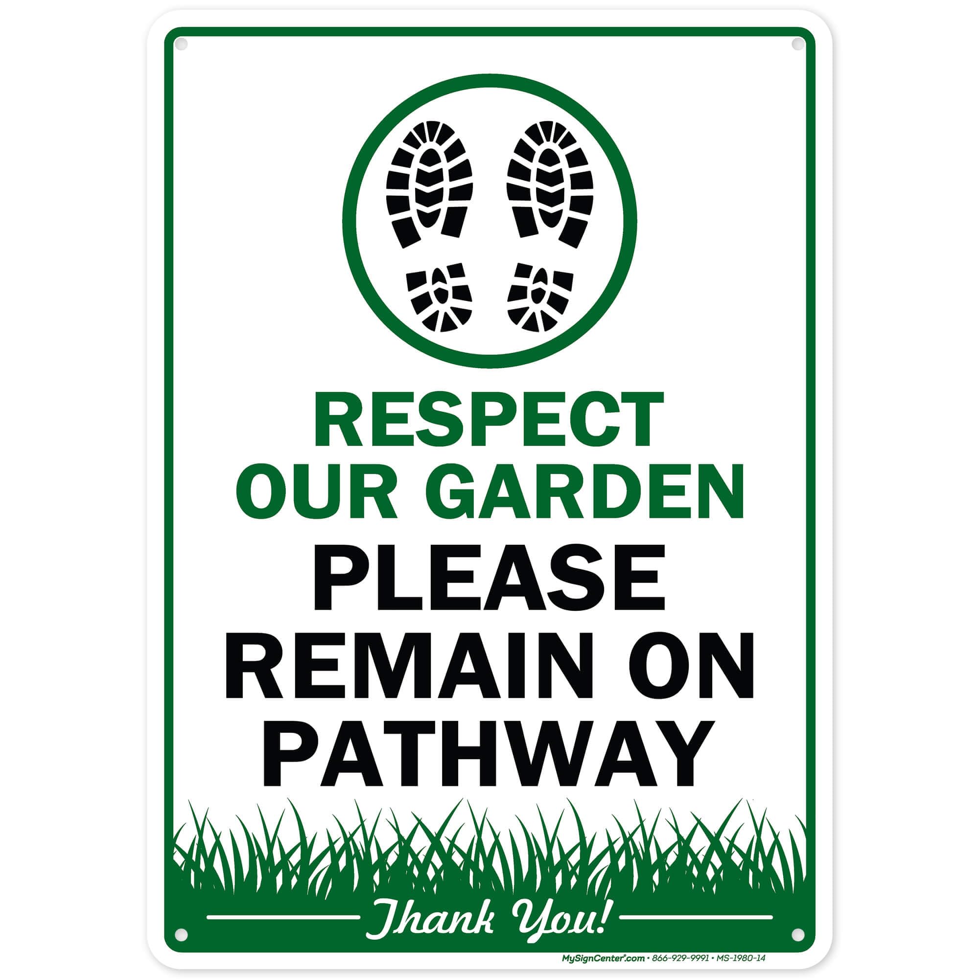 Amazon.com : Respect Our Garden Please Remain On Pathway Sign, 10x14 ...
