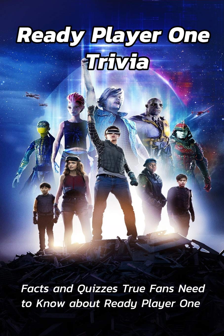 Ready Player One Trivia Facts And Quizzes True Fans Need | Desertcart INDIA