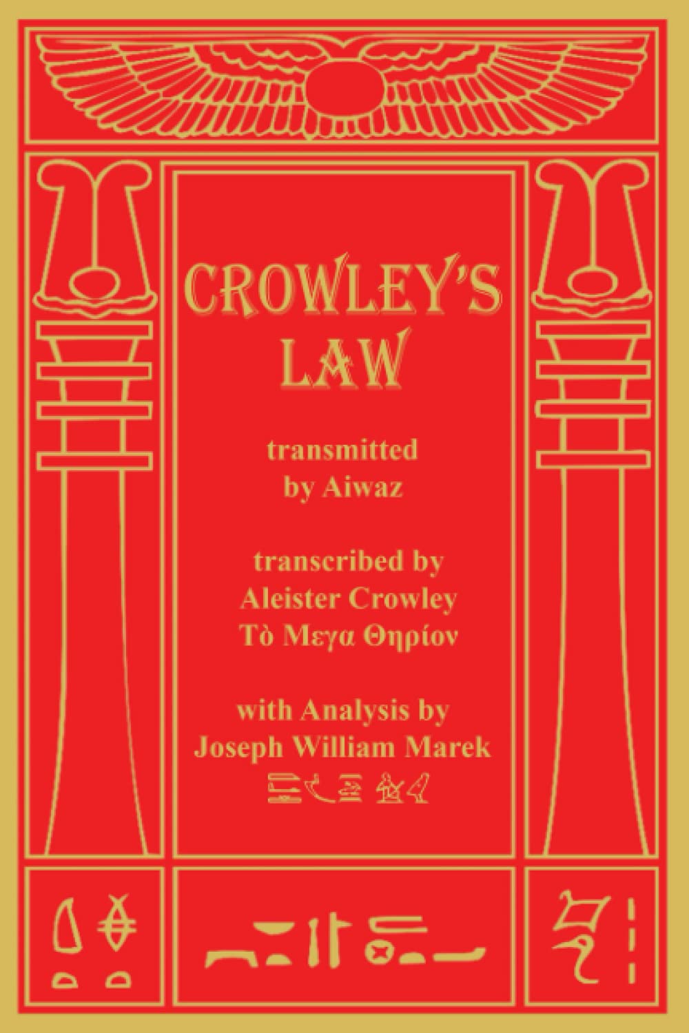 Amazon.com: Crowley's Law: 9798535918686: Marek, Joseph William ...