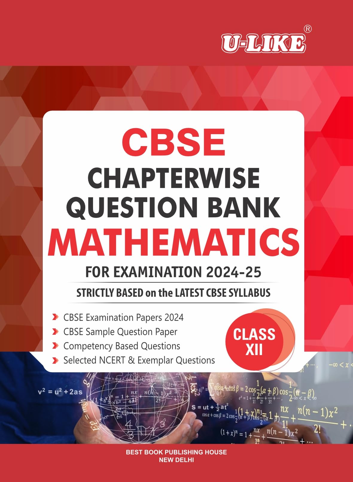 U-LIKE Class 12 Mathematics CBSE Chapterwise Question Bank 2024-25 ...