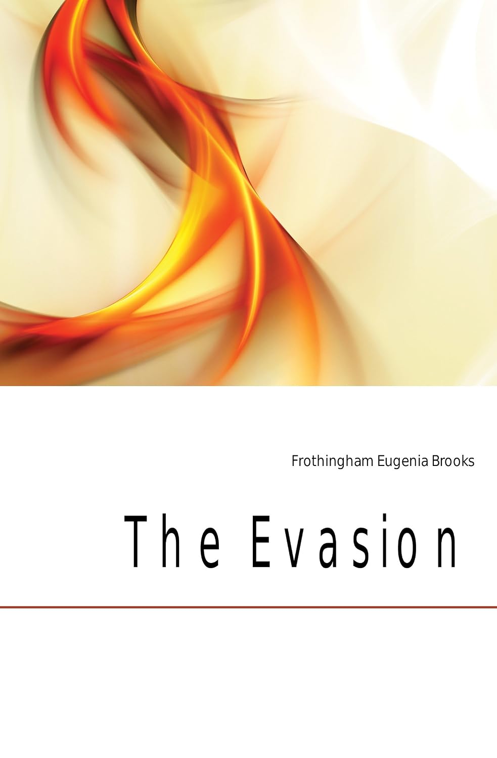 The Evasion: unknown author: Amazon.com: Books