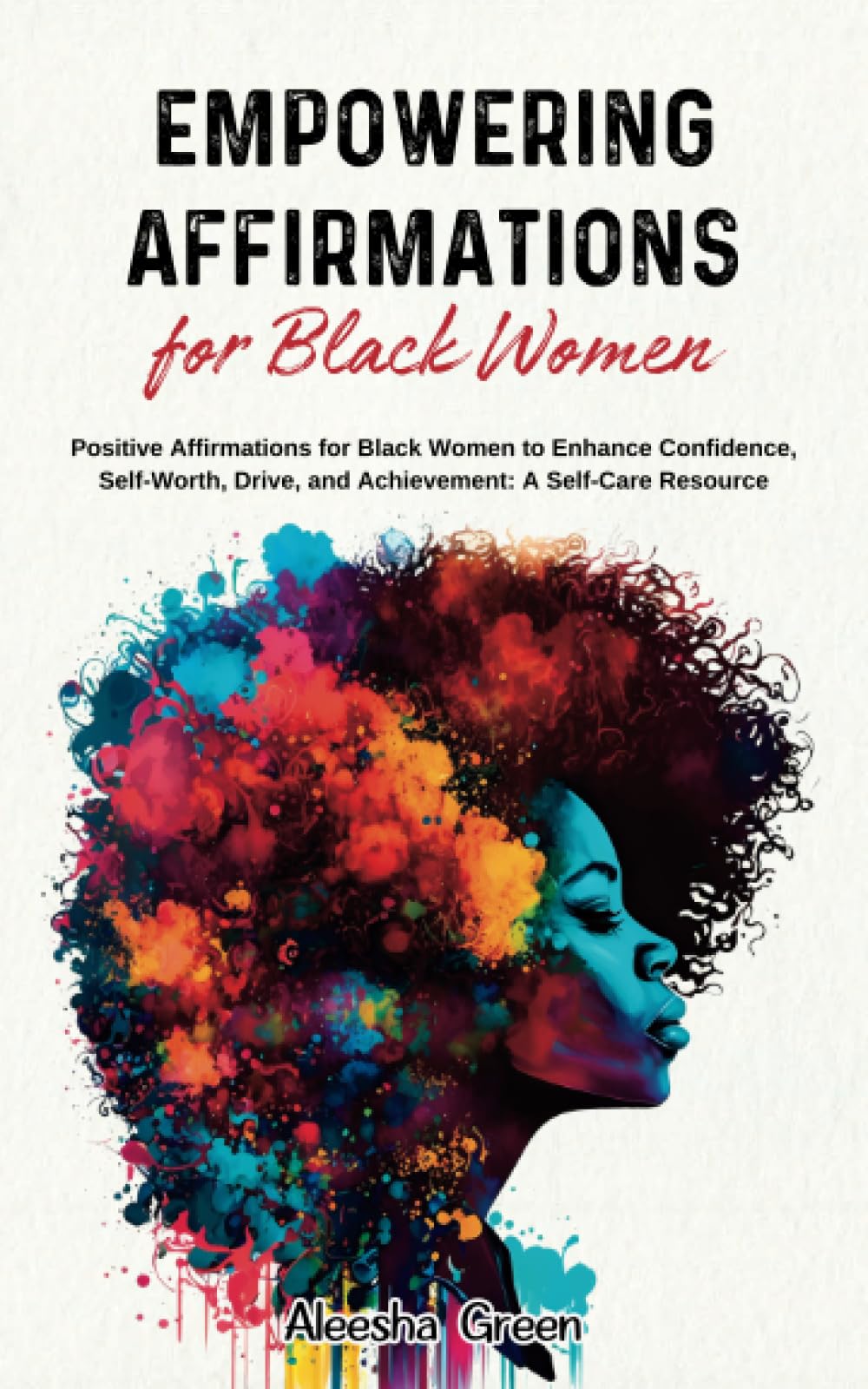 Empowering Affirmations for Black Women: Positive Affirmations for ...