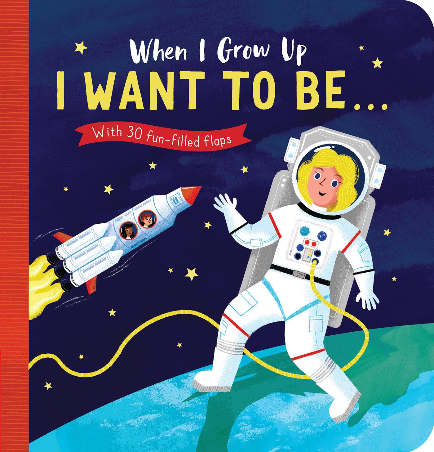When I Grow Up: I Want to Be#: With 30 fun-filled flaps: Lloyd ...