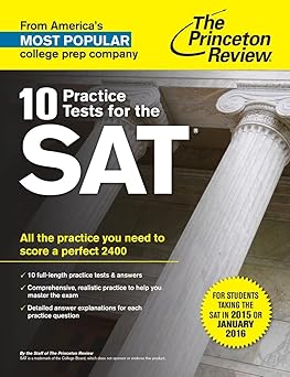 Amazon.com: 10 Practice Tests for the SAT: For Students taking the SAT ...