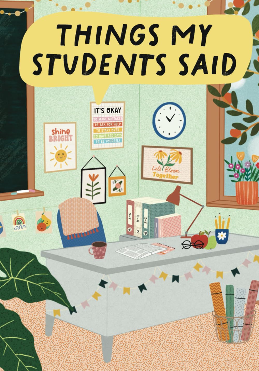 Amazon.com: Things My Students Said: A Keepsake Journal for Teachers ...