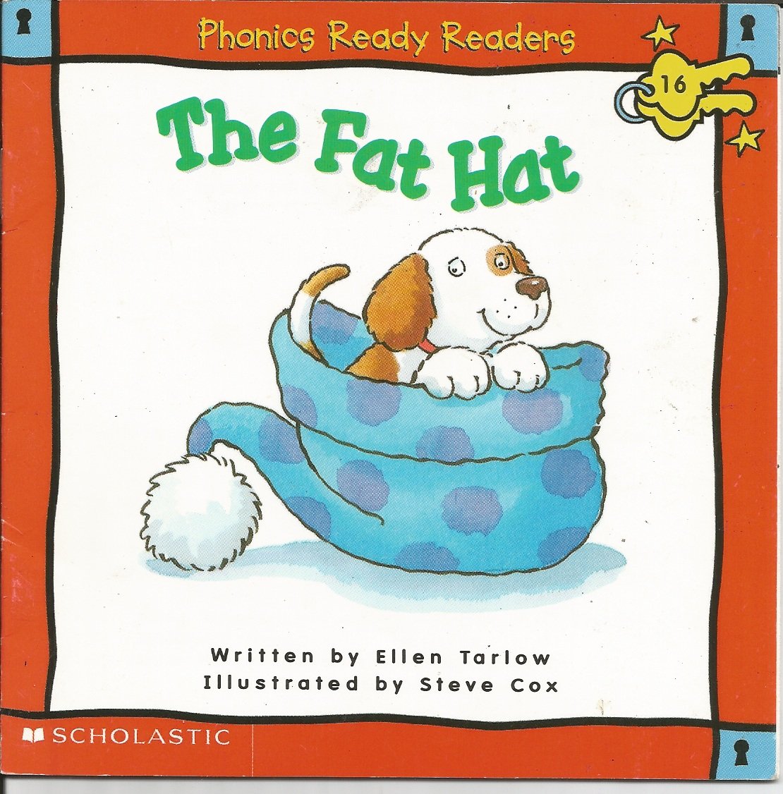 The Fat Hat (Phonics Ready readers): Ellen Tarlow, Steve Cox ...