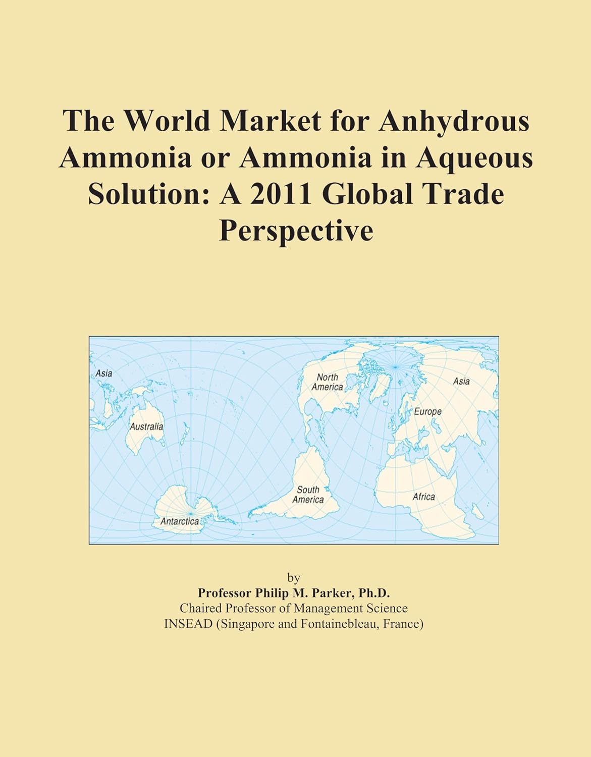 The World Market for Anhydrous Ammonia or Ammonia in Aqueous Solution ...