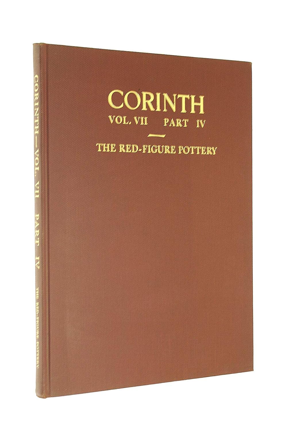 The Red-Figure Pottery (Corinth): Herbert, Sharon C.: 9780876610749 ...