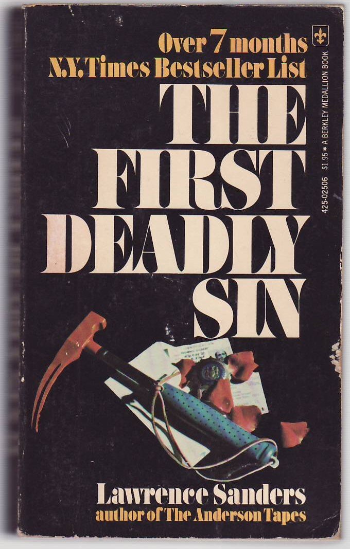 The First Deadly Sin: Sanders, Lawrence: 9780425025062: Amazon.com: Books