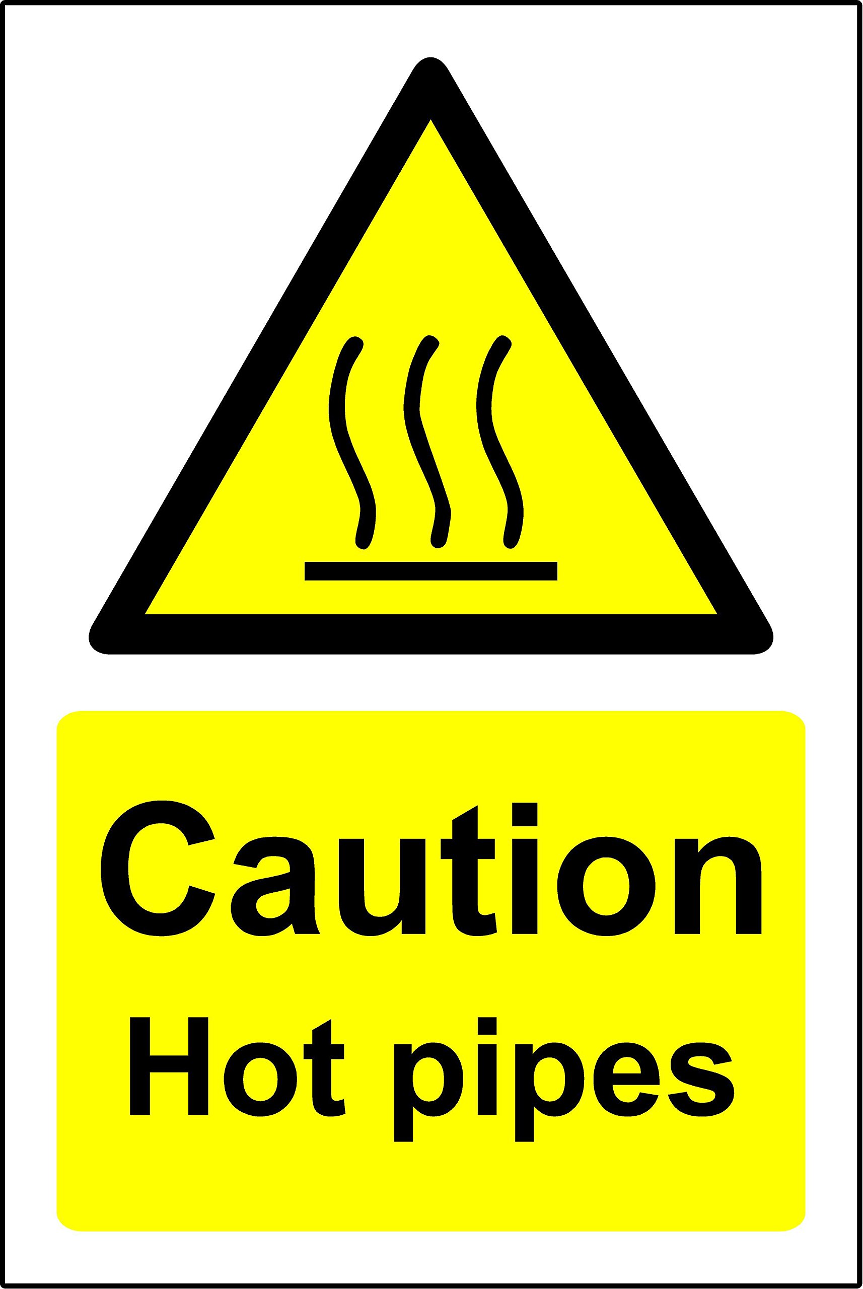 Caution hot pipes Safety sign - Self adhesive sticker 200mm x 150mm ...