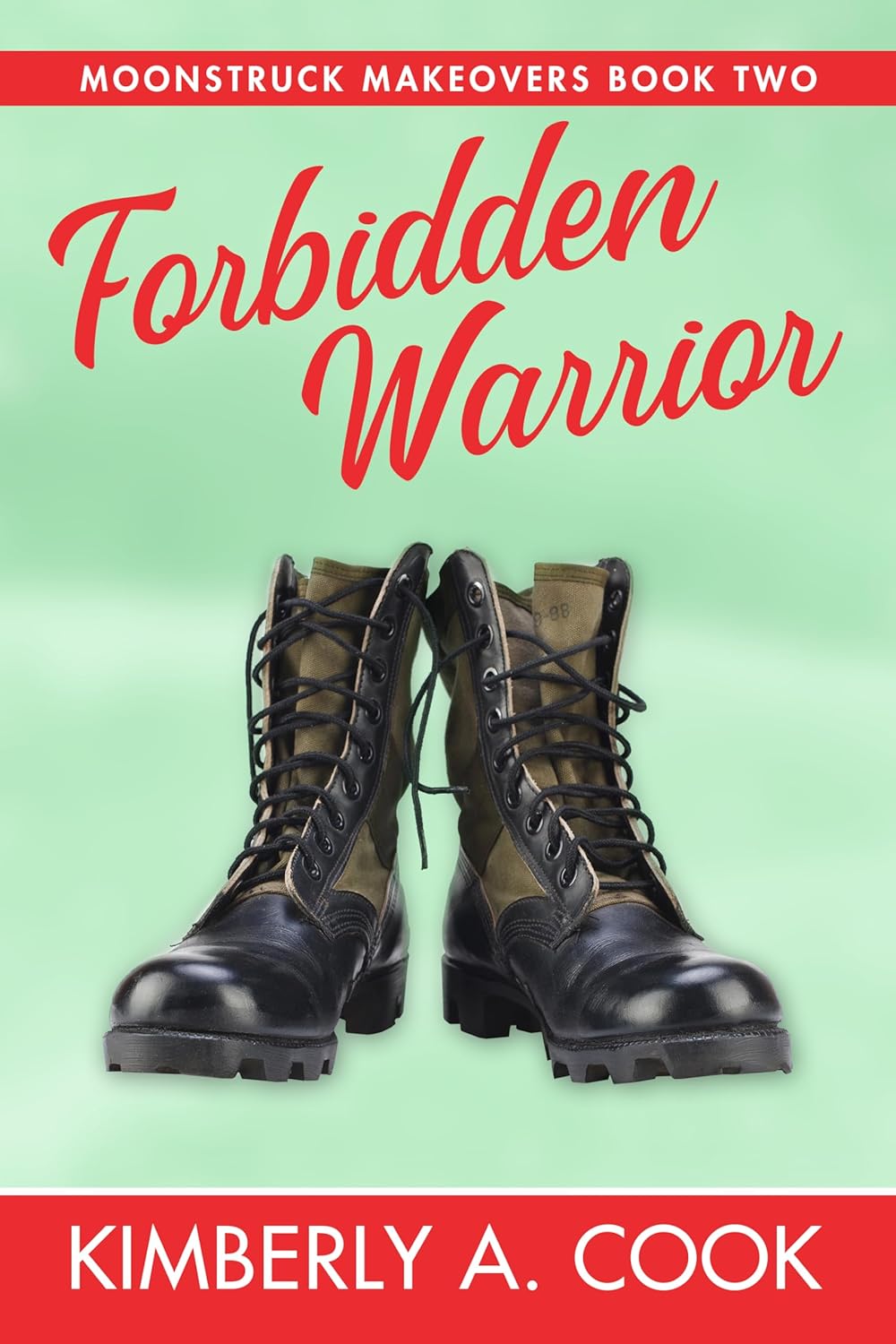 Forbidden Warrior (Moonstruck Makeovers Book 2) - Kindle edition by ...