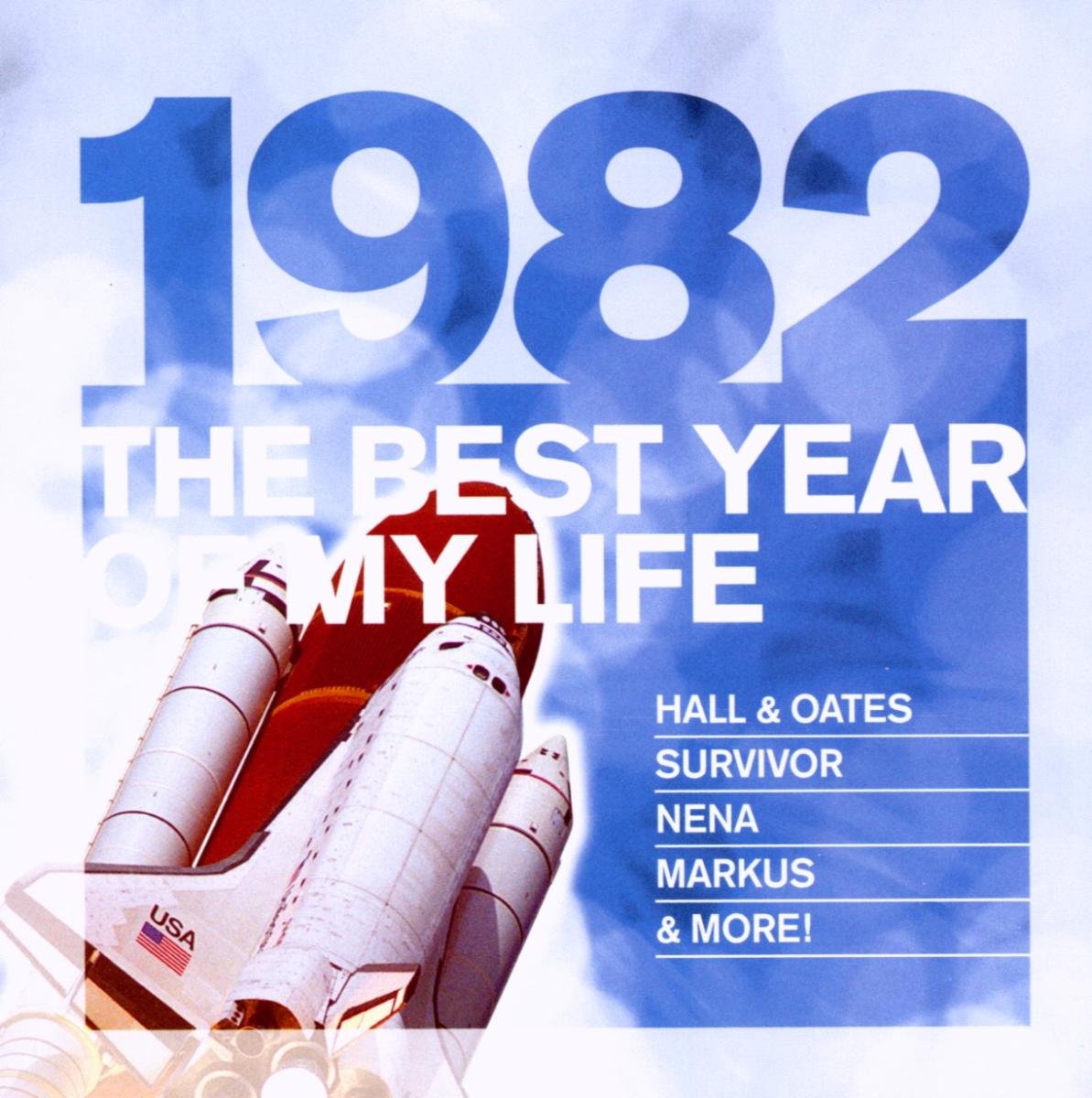 Best Year of My Life: 1982 - Best Year of My Life: 1982 - Amazon.com Music