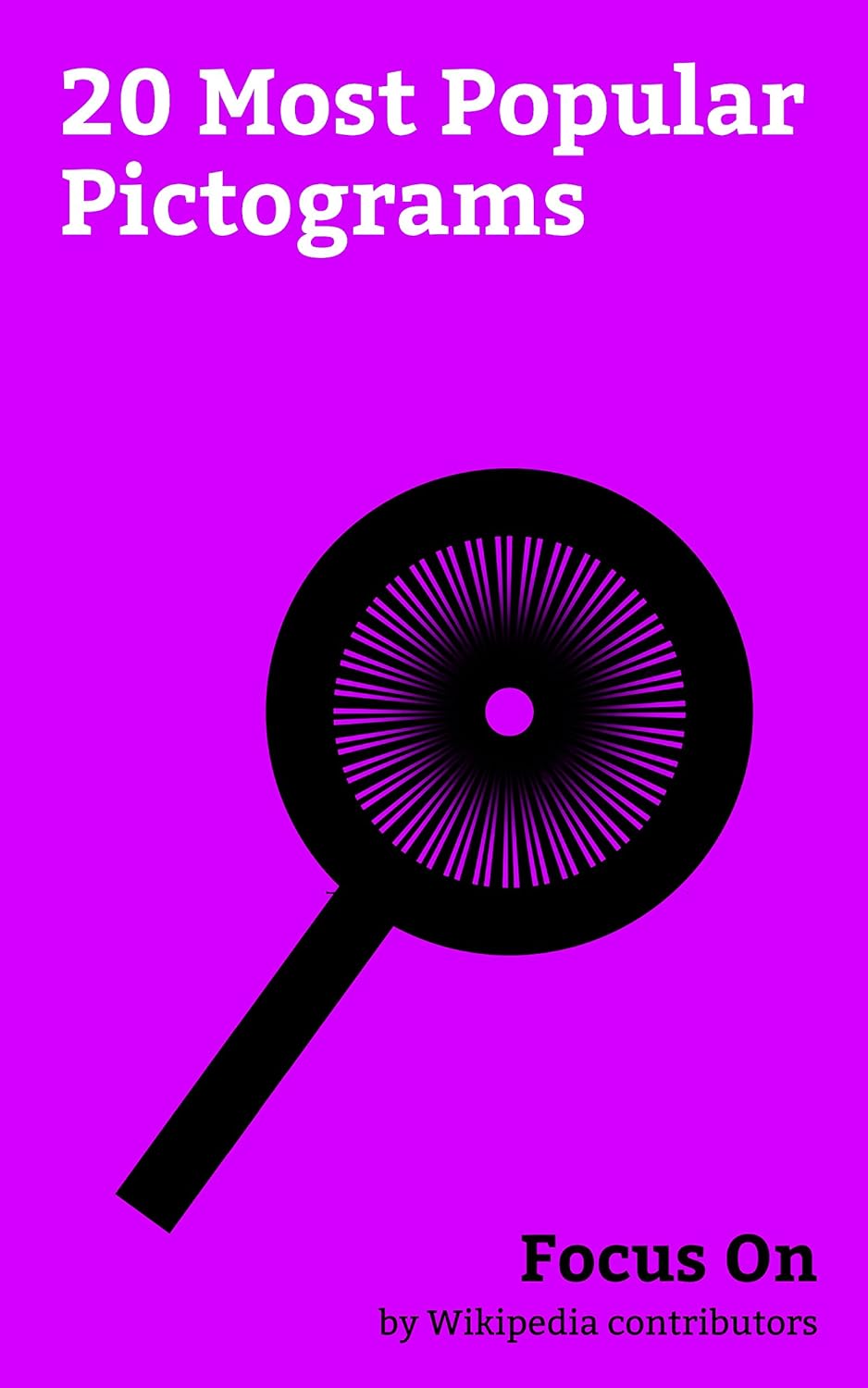 Amazon | Focus On: 20 Most Popular Pictograms: Ouroboros, Check Mark ...