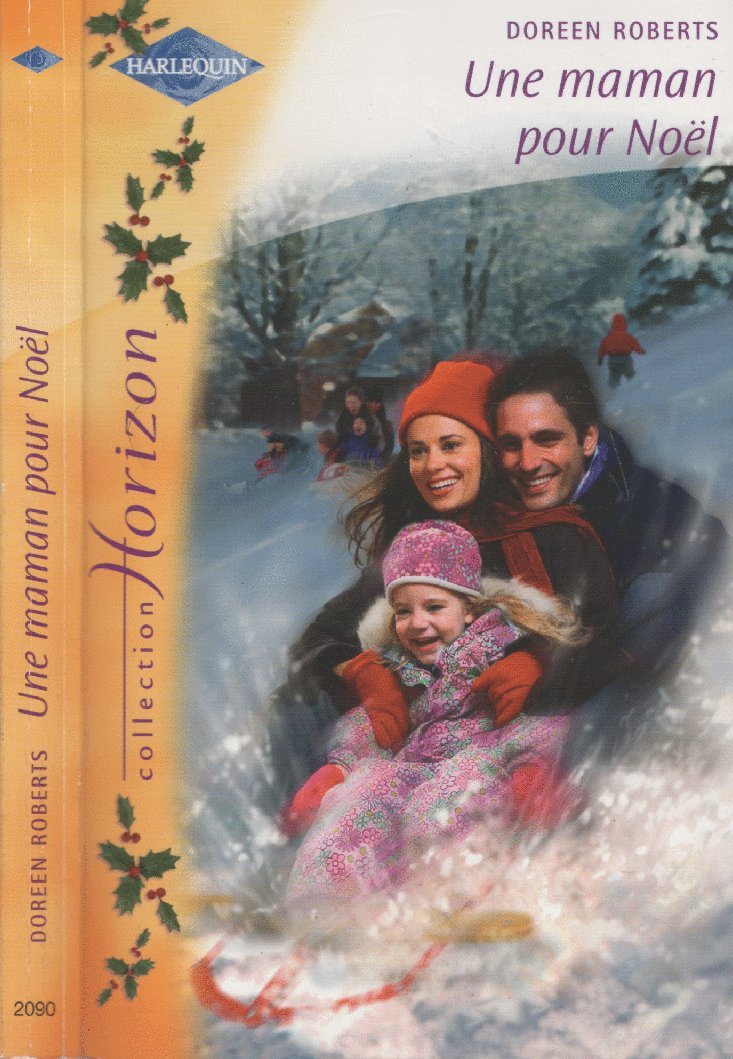 UNE MAMAN POUR NOEL : doreen roberts: Amazon.fr: Livres