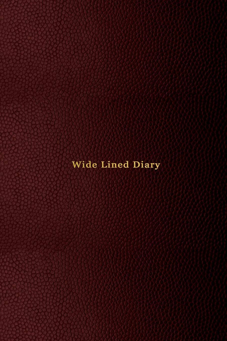 Wide Lined Diary: Easy to use journal for dementia, alzhiemers and lewy ...