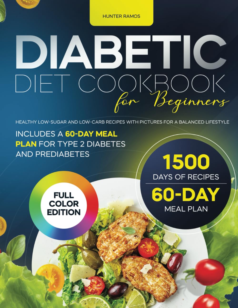 Diabetic Diet Cookbook for Beginners: Healthy Low-Sugar and Low-Carb ...