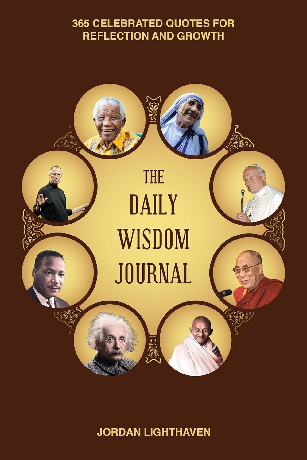 The Daily Wisdom Journal: 365 Celebrated Quotes for Reflection and ...