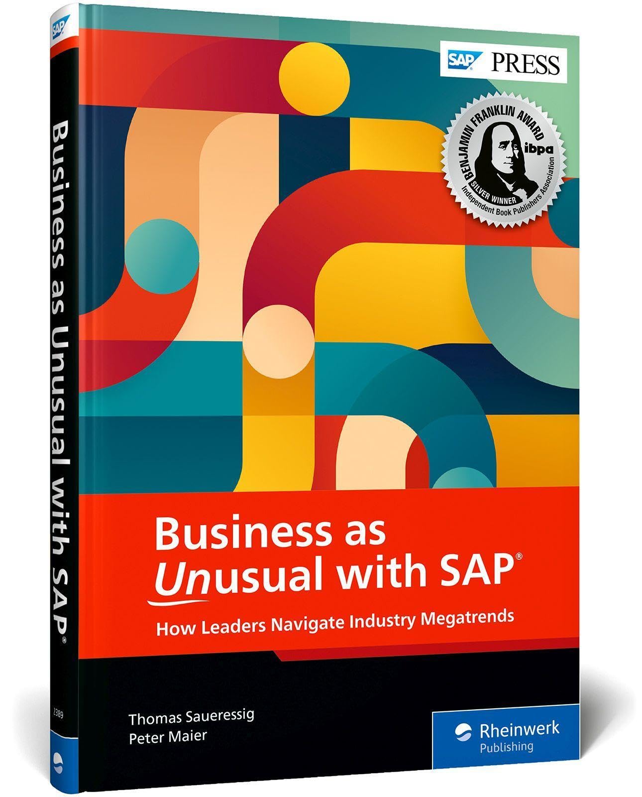 Business as Unusual with SAP: How Leaders Navigate Industry Megatrends ...