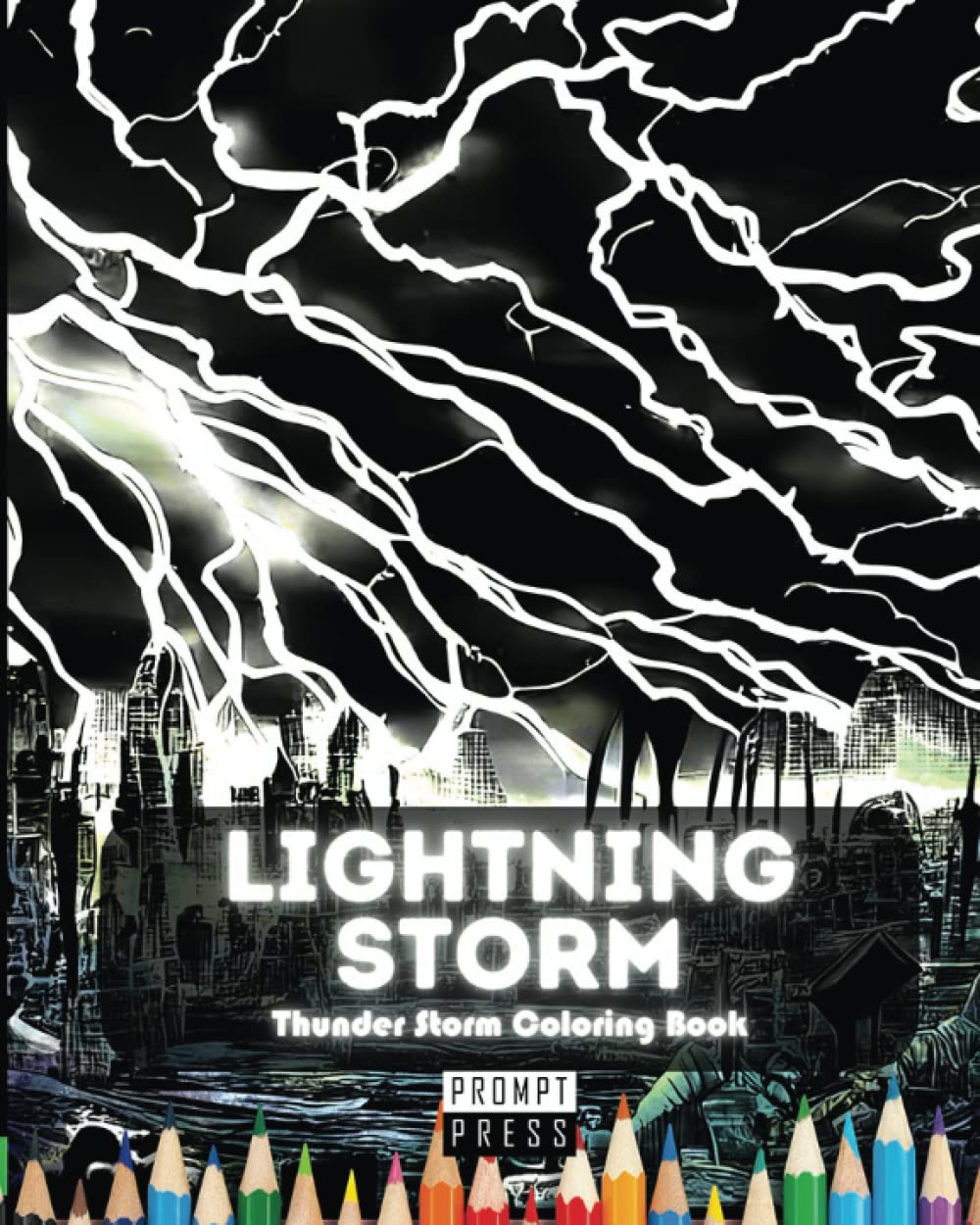 Lightning Storm: Thunder Storm Coloring Book: Press, Prompt ...
