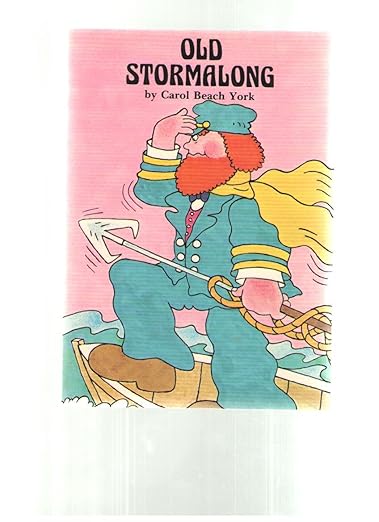 Old Stormalong, the Seafaring Sailor (Folk Tales of America): York ...