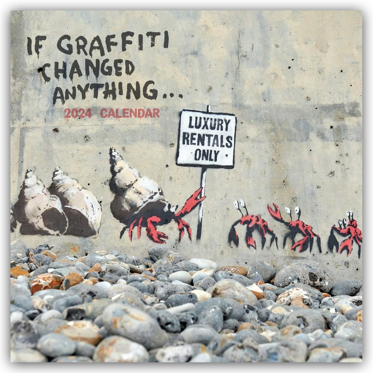 Banksy, If Graffiti Changed Anything 2024 Calendar : Red Star: Amazon ...