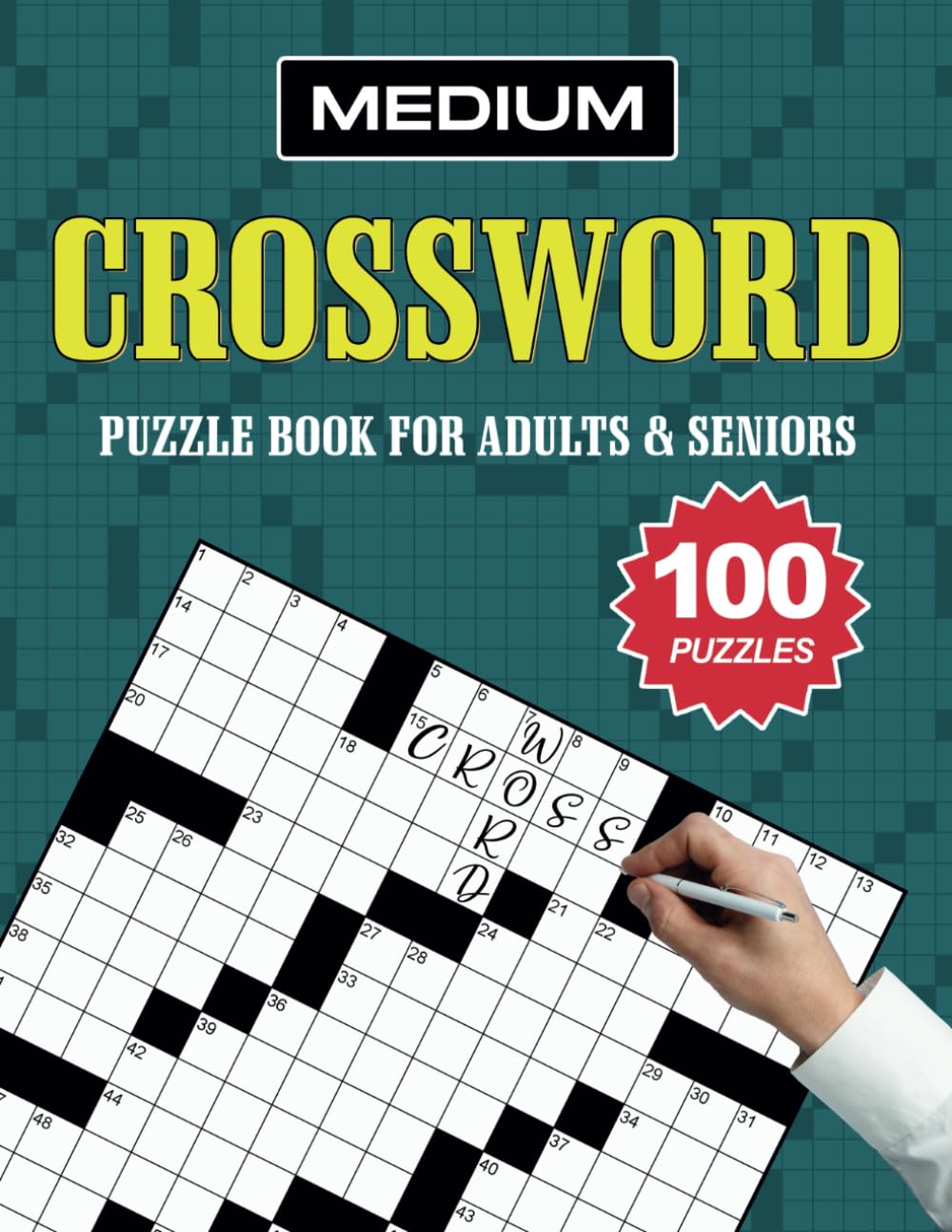 100 Medium Crossword Puzzle Book For Adults & Seniors With Solutions ...