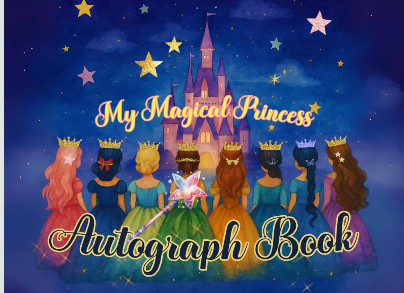 Autograph Book for Girls: My Magical Princess | Collect Signatures ...
