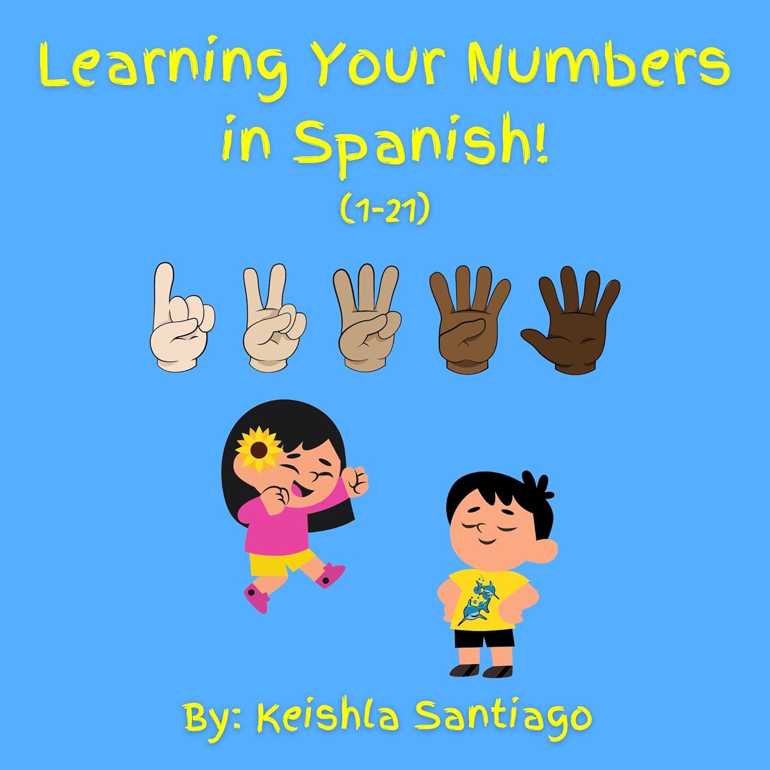 Learning Your Numbers in Spanish - Kindle edition by Muniz-Santiago ...