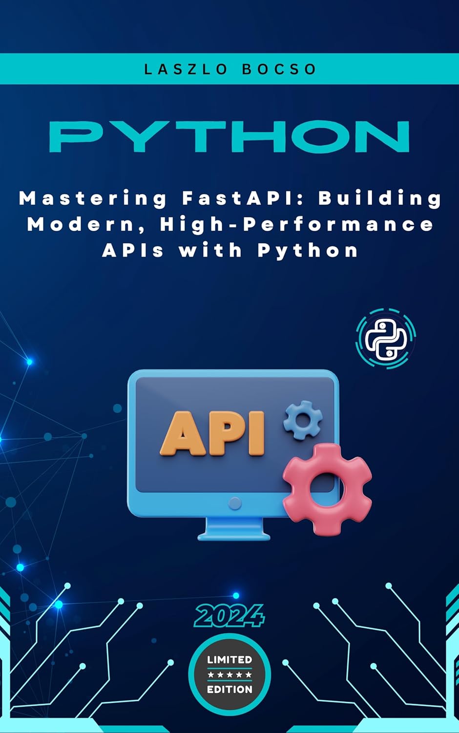 Mastering FastAPI: Building Modern, High-Performance APIs with Python ... Mastering FastAPI: Building Modern, High-Performance APIs with Python ...
