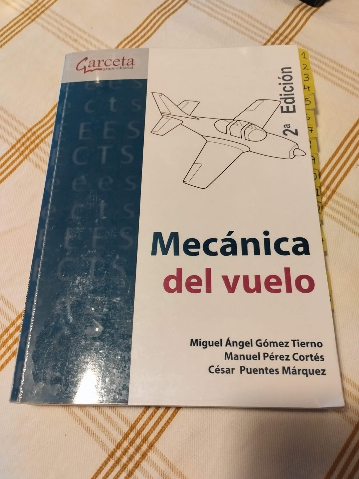 Mecánica del Vuelo 2ª edición (SIN COLECCION) : Gómez Tierno, Miguel ...